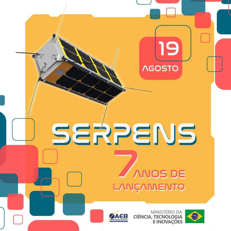 Aniversário de lançamento do SERPENS — Agência Espacial Brasileira