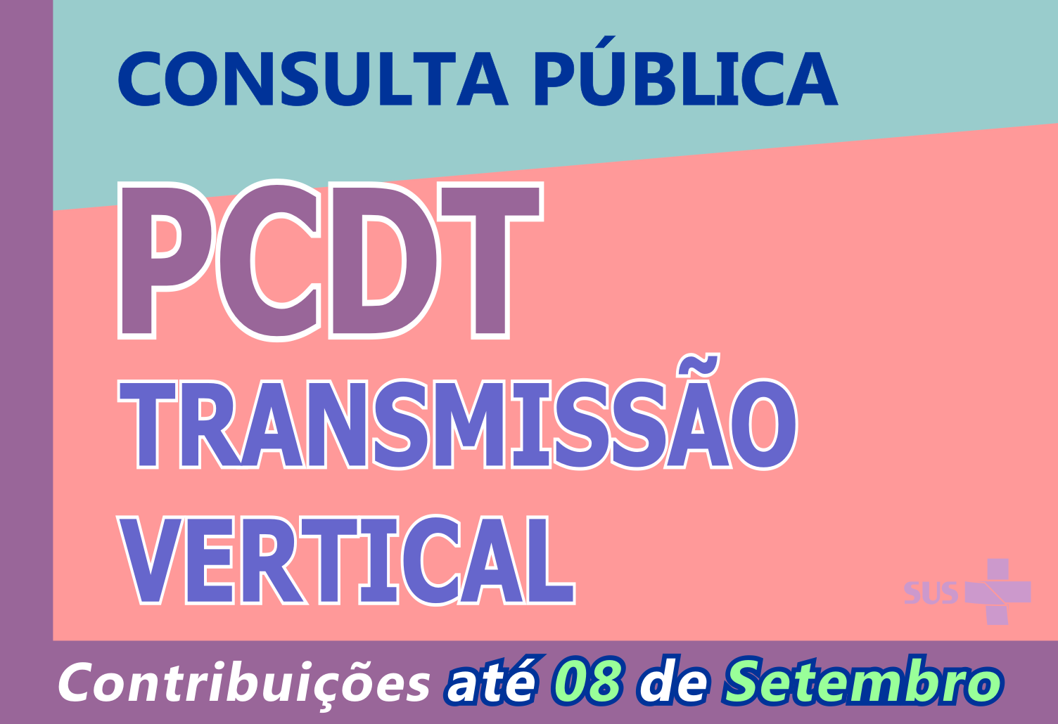 Consulta pública sobre transmissão vertical termina no dia 8 de ...