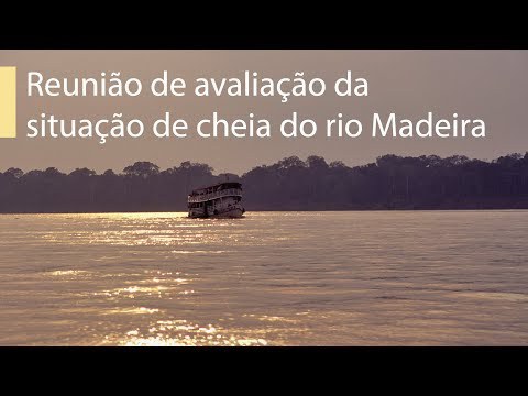Sala de Crise da bacia do Rio Madeira — Agência Nacional de Águas e ...