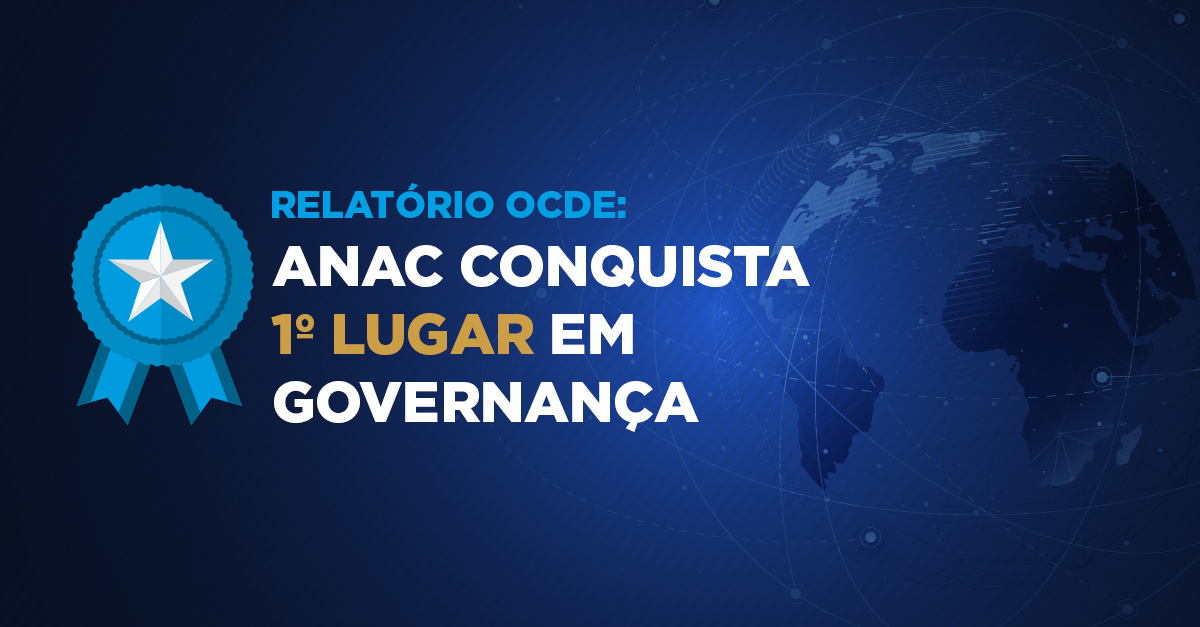 ANAC ocupa 1° lugar em governança em relatório da OCDE — Agência ...