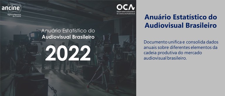 Banner_Anuario_2022.jpg — Agência Nacional do Cinema - ANCINE