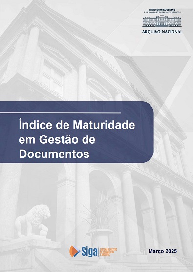 Índice de Maturidade em Gestão de Documentos (iMGD) — Arquivo Nacional