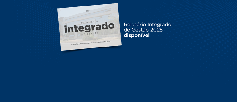 CADE publica el Informe Integrado de Gestión de 2025 — Conselho ...