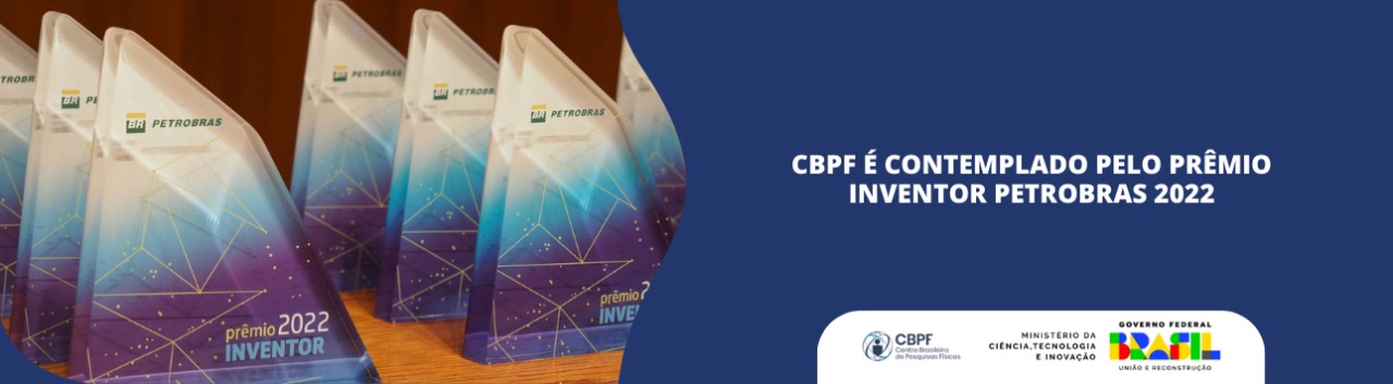 CBPF — Centro Brasileiro de Pesquisas Físicas - CBPF