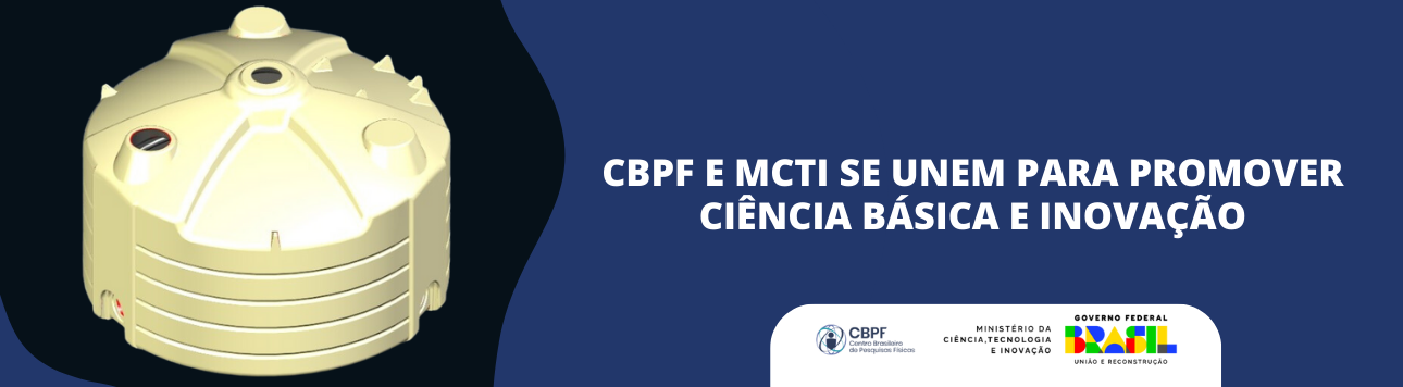 CBPF — Centro Brasileiro de Pesquisas Físicas - CBPF