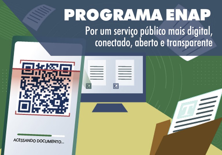 PROGRAMA ENAP: Por um serviço público mais digital, conectado, aberto e ...