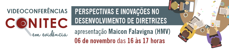 Diretrizes Clínicas é tema do Conitec em Evidência — Comissão Nacional ...