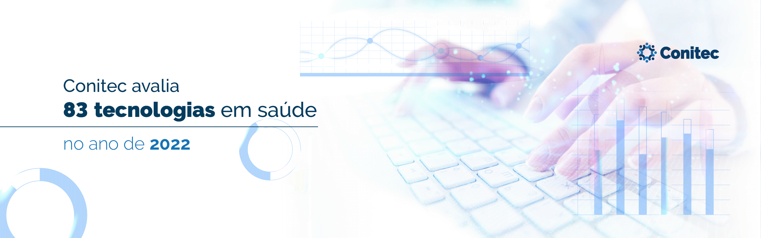 Conitec avalia 83 tecnologias em saúde no ano de 2022 — Comissão ...