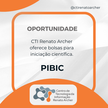 Novo Edital PIBIC 2025-2026 — Centro de Tecnologia da Informação Renato ...