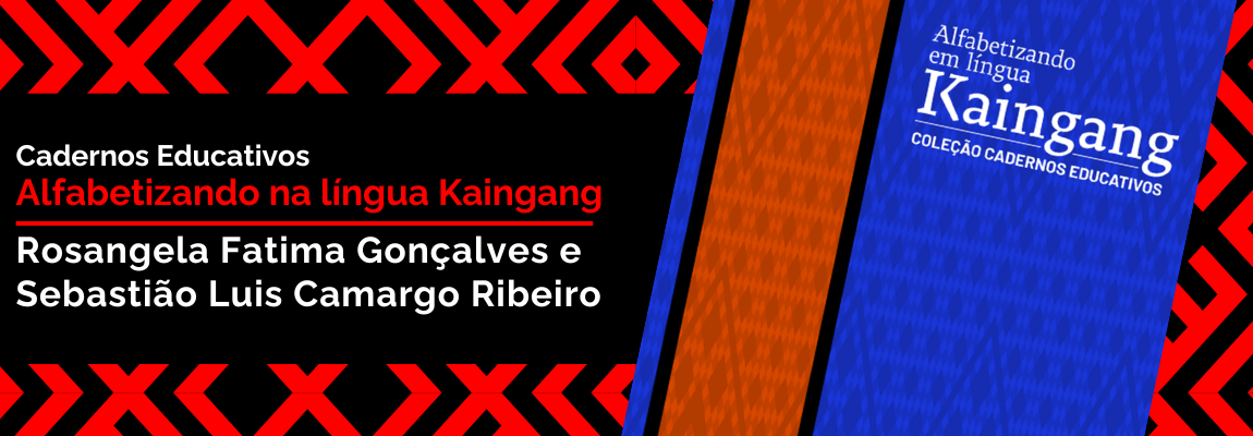 Alfabetização na língua Kaingang — Ministério da Cultura