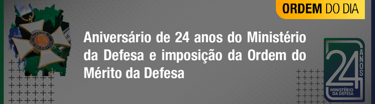 Ordem do Dia — Ministério da Defesa