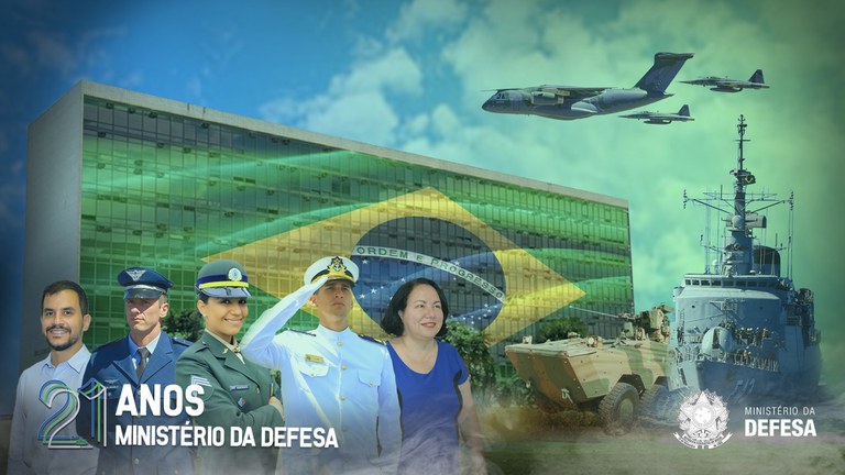 Defesa completa 21 anos integrando as Forças Armadas e garantindo a ...