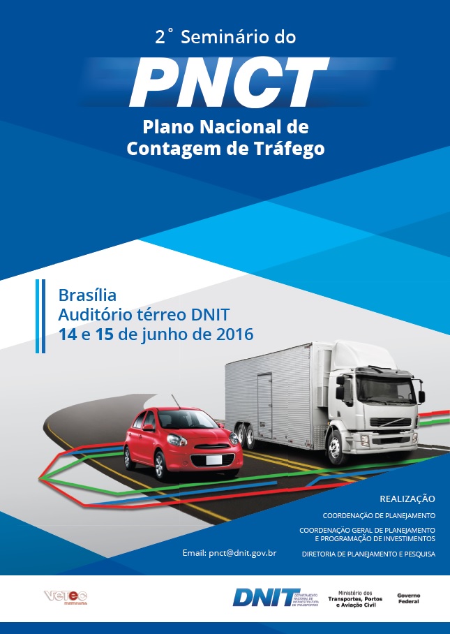 DNIT promove 2º Seminário do PNCT — Departamento Nacional de ...