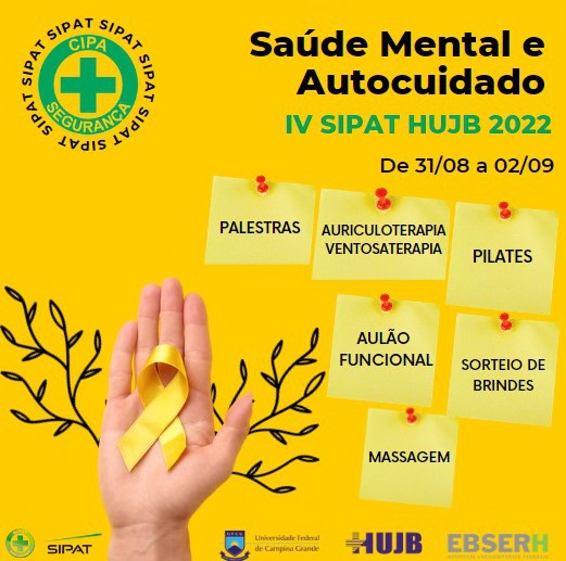 IV SIPAT HUJB 2022 — Empresa Brasileira de Serviços Hospitalares