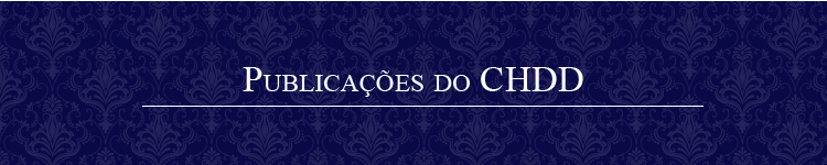Outras publicações do CHDD — Fundação Alexandre de Gusmão - FUNAG