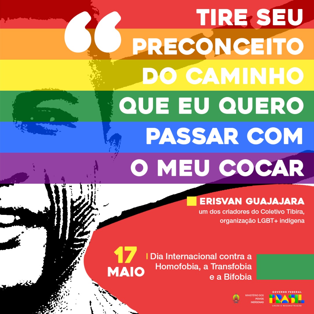 Dia Internacional contra a Homofobia, a Transfobia e a Bifobia - Funai ...