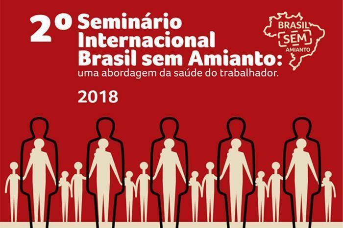 Brasil sem amianto é tema de seminário que acontece em maio — FUNDACENTRO