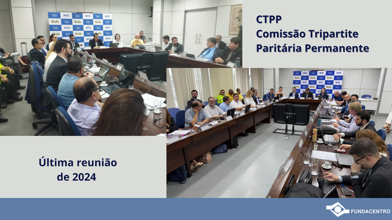 CTPP estabelece calendário e pautas para 2025 — FUNDACENTRO