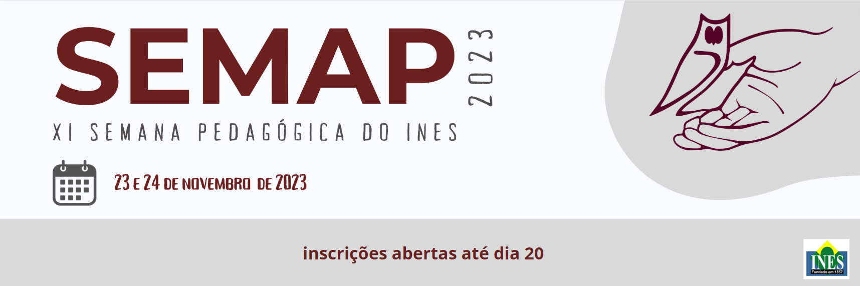 banners — Instituto Nacional de Educação de Surdos - INES