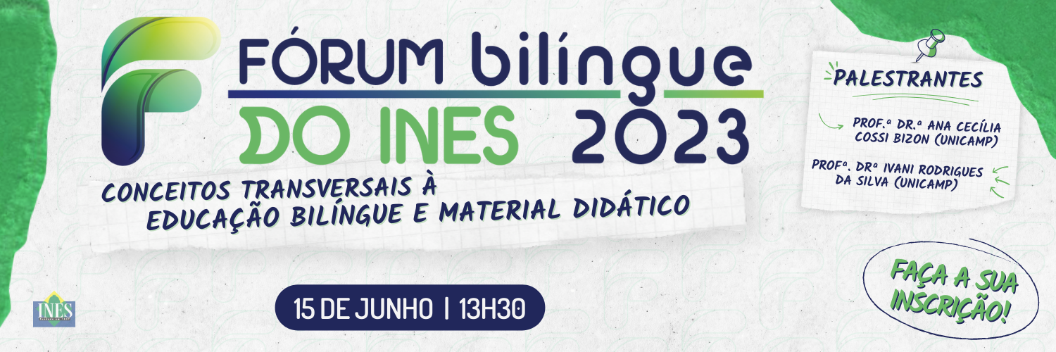 Banner Site - 2º FÓRUM BILINGUE INES.png — Instituto Nacional de ...