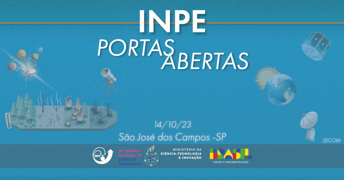 INPE abre a 20ª Semana Nacional de Ciência e Tecnologia com o evento ...