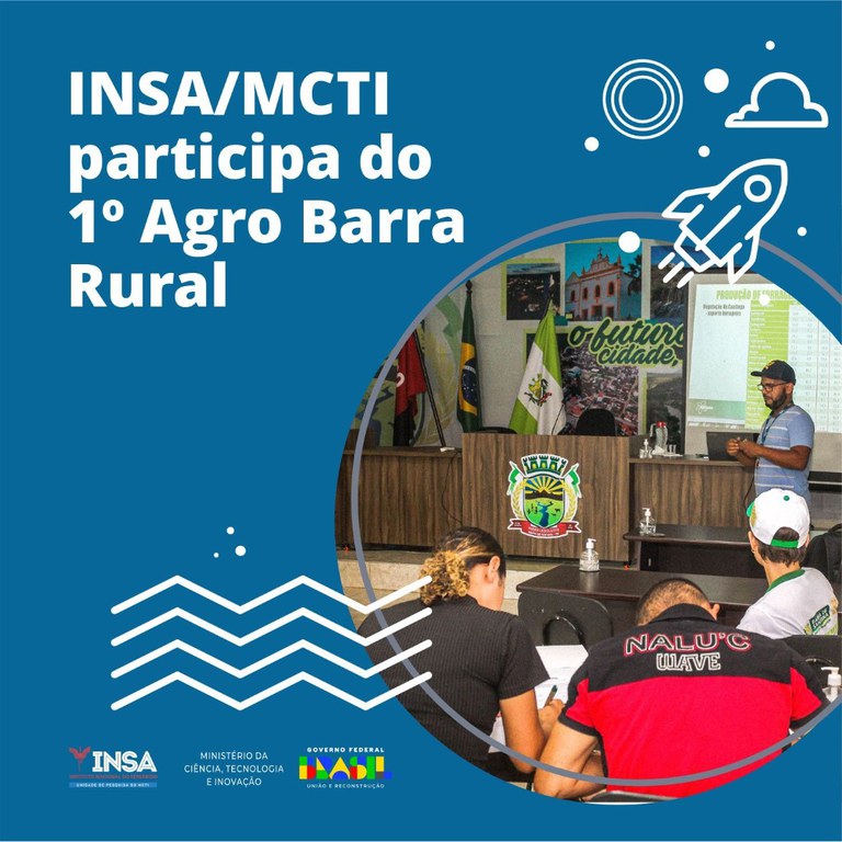INSA/MCTI participa do 1º Agro Barra Rural — Instituto Nacional do ...