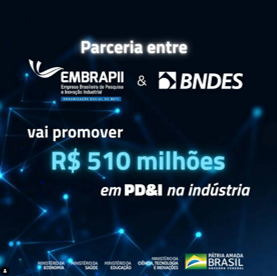 BNDES E EMBRAPII/MCTI ANUNCIAM PARCERIA PARA A REGIÃO NORTE — Ministério da Ciência, Tecnologia ...
