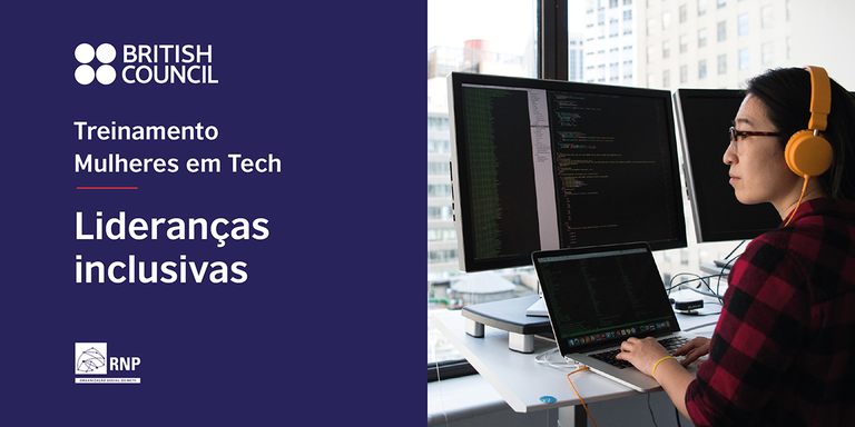 RNP/MCTI ABRE INSCRIÇÕES PARA A FORMAÇÃO MULHERES EM TECH — Ministério ...