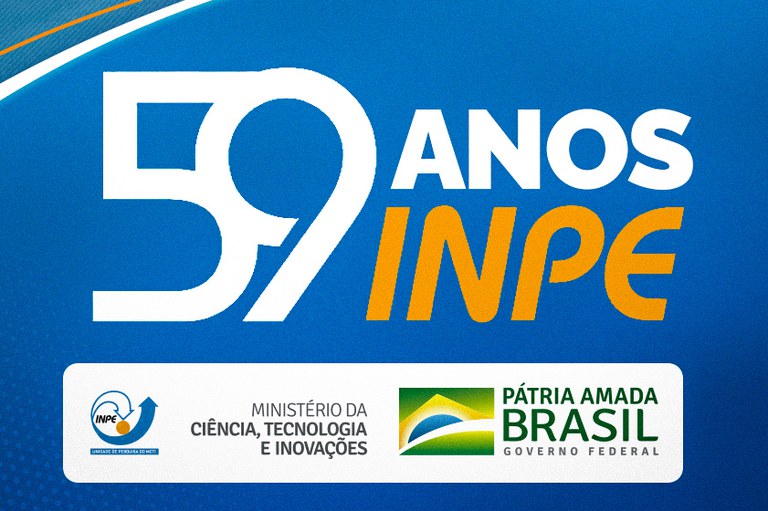 Inpe/MCTI comemora 59 anos com participações virtuais e homenagens ...