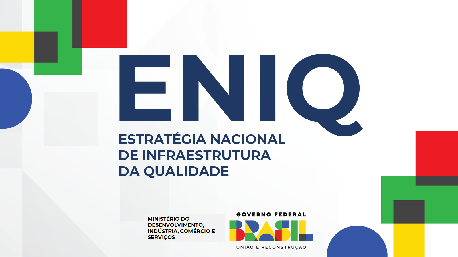 Infraestrutura da Qualidade — Ministério do Desenvolvimento, Indústria ...