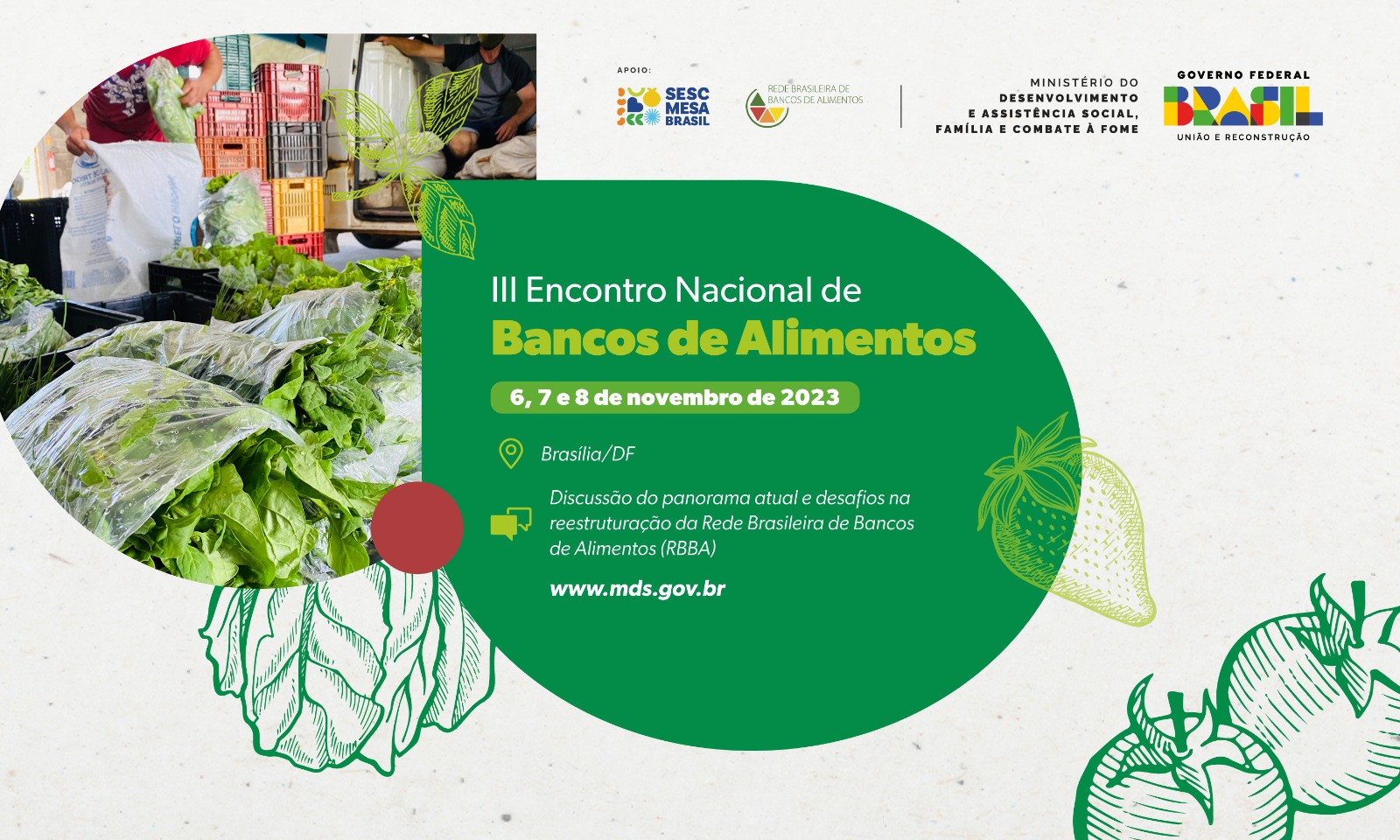 MDS promove III Encontro Nacional de Bancos de Alimentos — Ministério do Desenvolvimento e ...