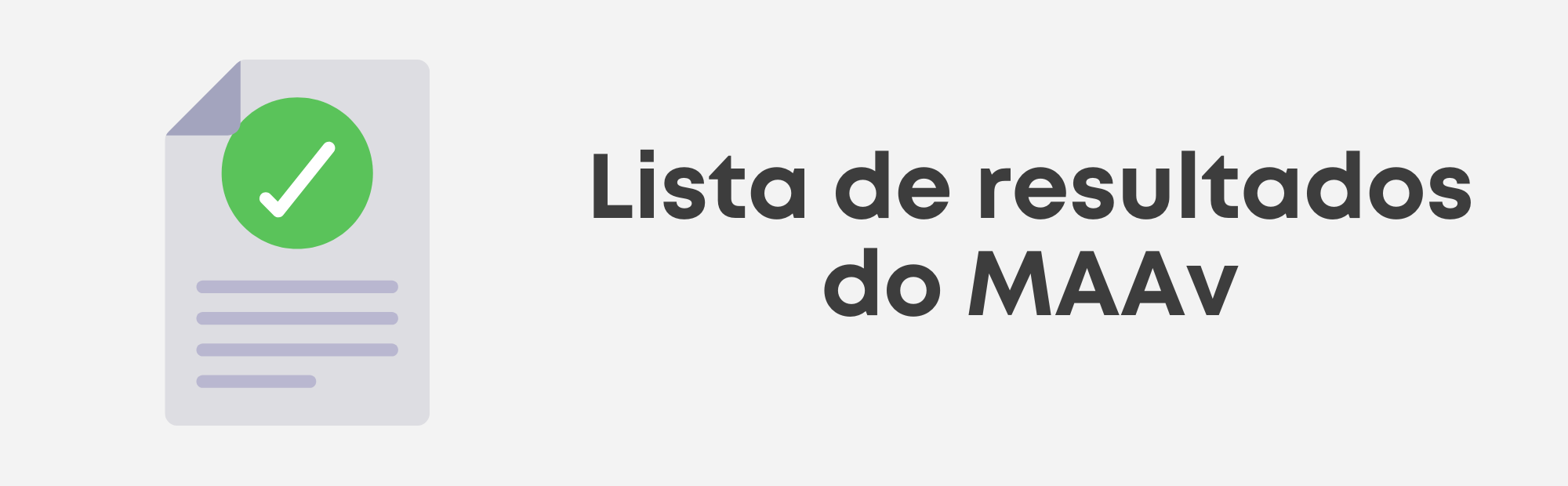 Lista do resultado do MAAv — Ministério da Educação