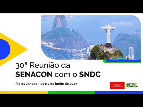 30º Reunião da SENACON com o SNDC — Ministério da Justiça e Segurança ...
