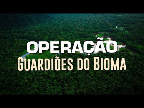 Solenidade de Lançamento da 2ª edição da Operação Guardiões do Bioma ...