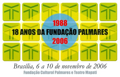 PALMARES 18 ANOS: Celebração de 6 a 10 de novembro — Fundação Cultural ...