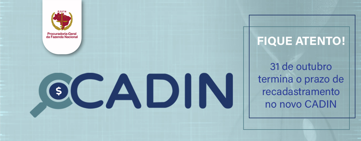 Prazo para recadastramento no novo Cadin termina terça-feira, 31 de ...