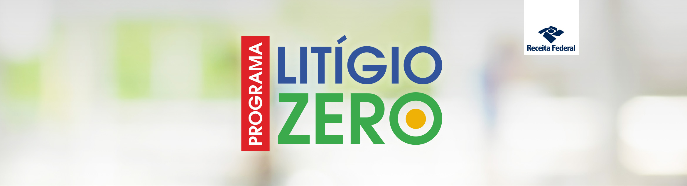 Programa Litígio Zero — Receita Federal