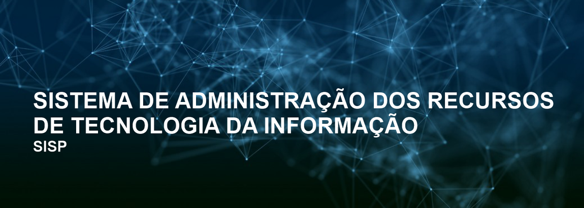Sistema da Administração dos Recursos de Tecnologia da Informação (SISP ...
