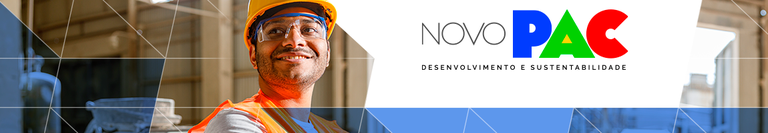 Banner Novo PAC — Secretaria de Comunicação Social