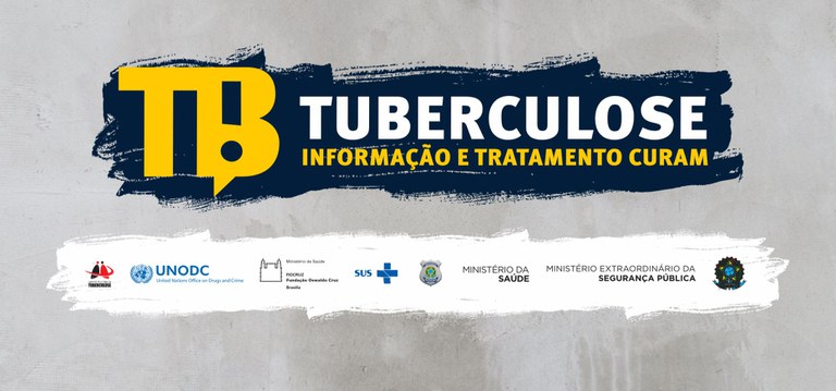 Campanha Nacional de Combate à Tuberculose no Sistema Prisional ...