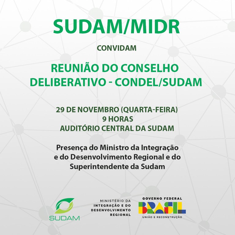Nova Sudam realiza a 26ª reunião do Condel nesta quarta-feira, 29 ...