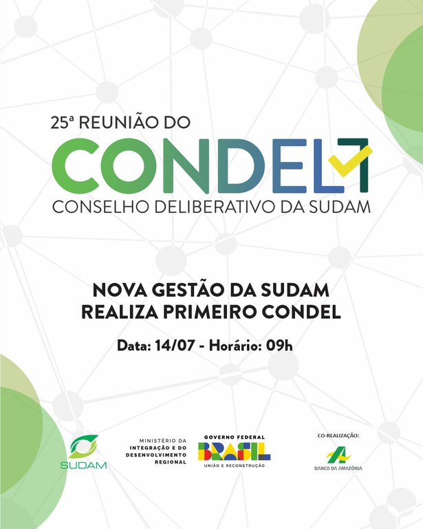Nova gestão da Sudam realiza primeiro Condel — Superintendência do ...