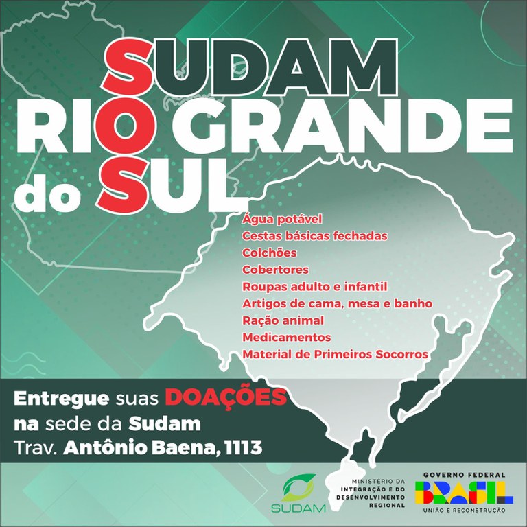 Solidariedade: Sudam arrecada doações para a população do Rio Grande do ...