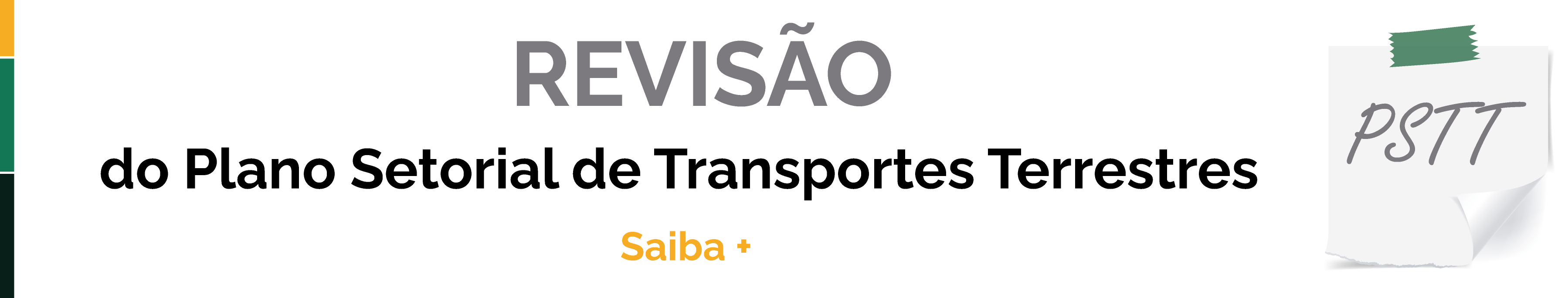 Plano Setorial de Transportes Terrestres - PSTT — Ministério dos ...